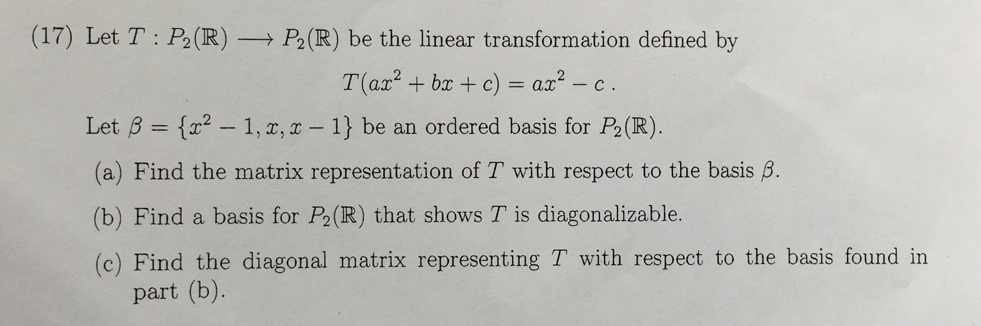 Solved Let T: P_2(R) rightarrow P_2(R) be the linear | Chegg.com