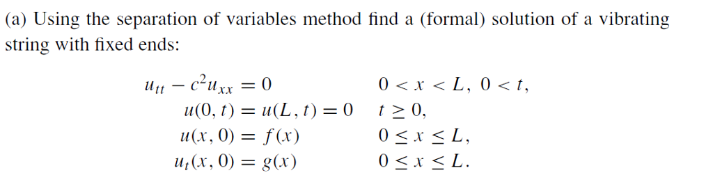 Solved A Using The Separation Of Variables Method Find A 6799