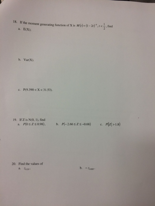 Solved If the moment generating function of X is M(t) = (1 - | Chegg.com