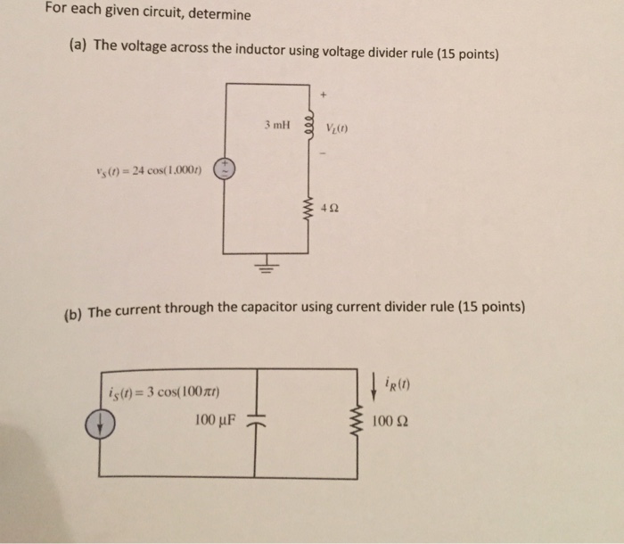Solved For each given circuit, determine The voltage across | Chegg.com