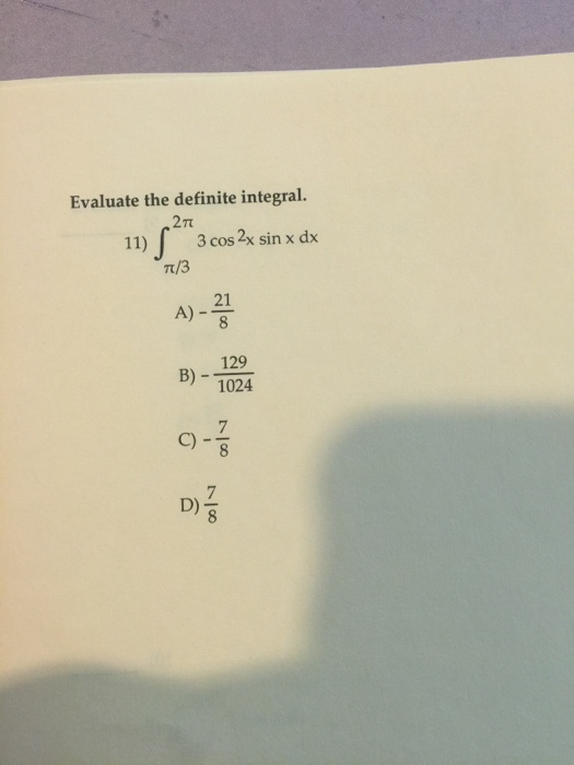 Solved Evaluate the definite integral. integral_pi/3^2pi 3 | Chegg.com