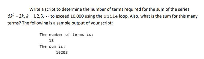 Solved Write A Script To Determine The Number Of Terms