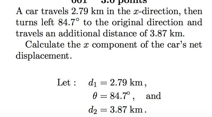 Solved A car travels 2.79 km in the x-direction, then turns | Chegg.com
