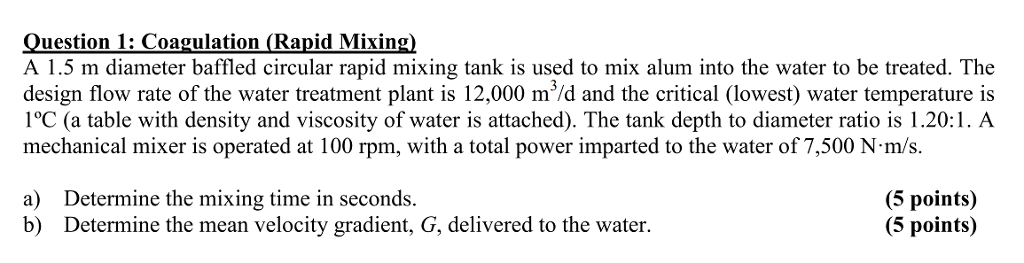 Solved Question 1: Coagulation (Rapid Mixing) A 1.5 m | Chegg.com