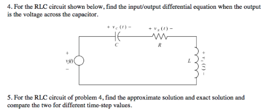 Solved 4. For the RLC circuit shown below, find the | Chegg.com
