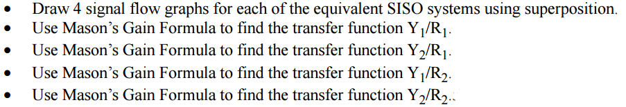 Solved Draw 4 signal flow graphs for each of the equivalent | Chegg.com