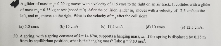 Solved A glider of mass m1= 0.20 kg moves with a velocity of | Chegg.com