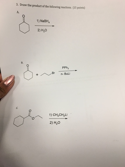 Solved Draw the product of the following reactions. | Chegg.com