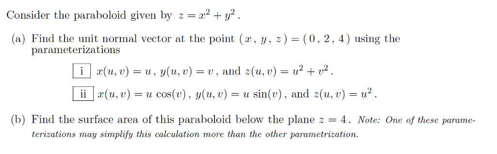 Solved Consider the paraboloid given by ~ 2" + . (a) Find | Chegg.com