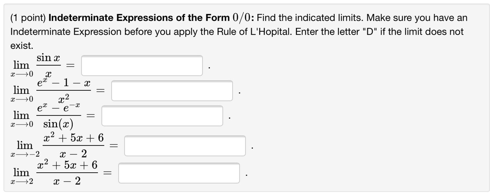 Solved Indeterminate Expressions of the Form 0/0: Find the | Chegg.com