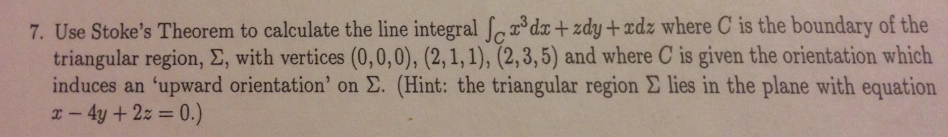 Solved Use Stoke's Theorem to calculate the line integral | Chegg.com