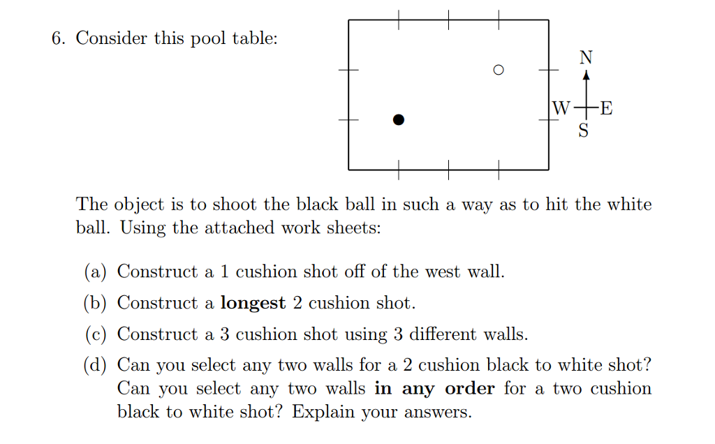 Solved Consider this pool table: The object is to shoot the | Chegg.com