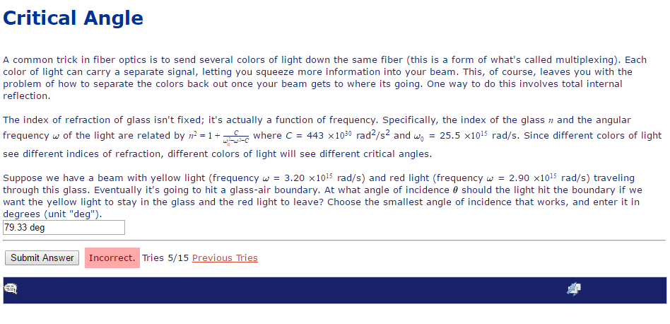 Solved Critical Angle A common trick in fiber optics is to | Chegg.com