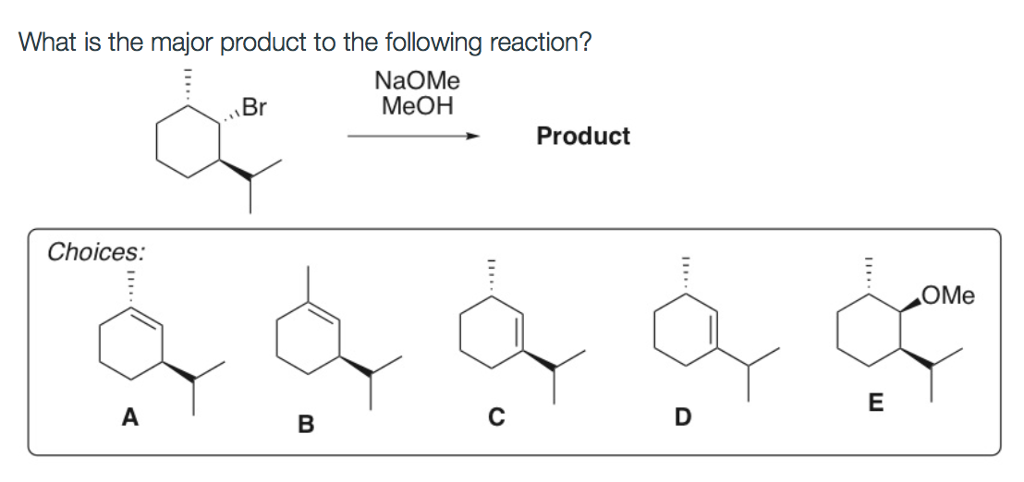Solved What is the major product to the following reaction? | Chegg.com