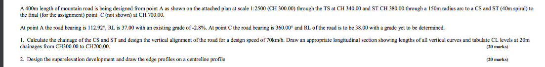 Highway engineering: 1. Calculate the chainage of the | Chegg.com