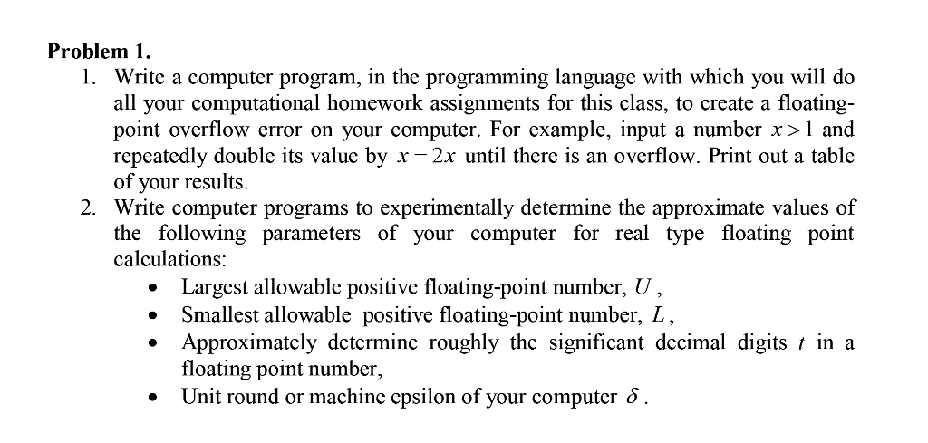 Solved Problem 1 I. Write a computer program, in the | Chegg.com