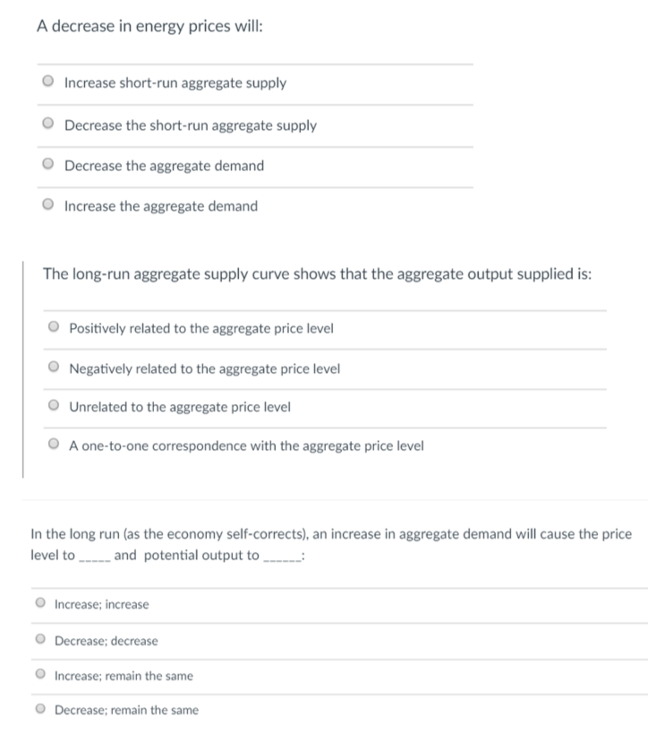 Solved A Decrease In Energy Prices Will Increase Short Run Chegg