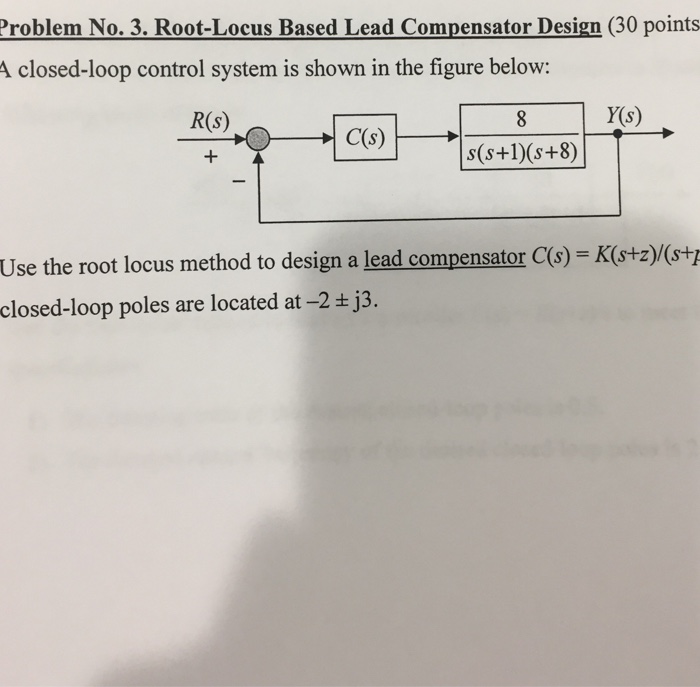 Solved A Closed Loop Control System Is Shown In The Figure 