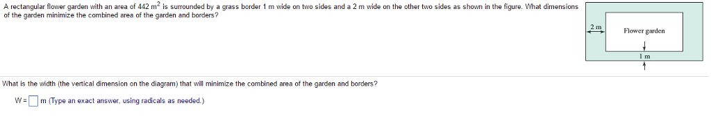 Solved A rectangular flower garden with an area of 442 m^2 | Chegg.com