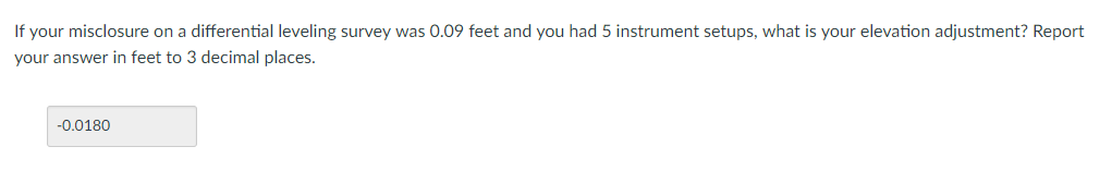 Solved If your misclosure on a differential leveling survey | Chegg.com