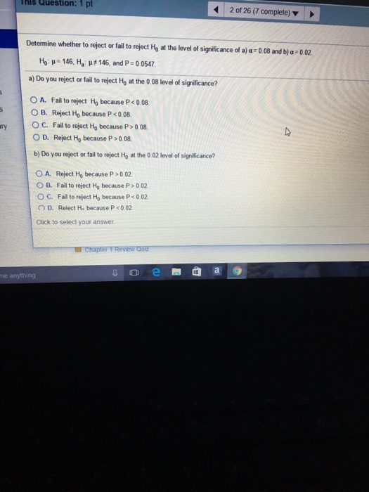 Solved Determine whether to reject or fail to reject H_0 at | Chegg.com