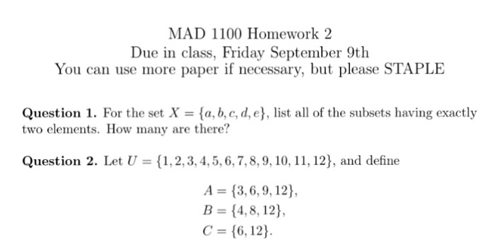 Solved MAD 1100 Homework 2 Due in class, Friday September | Chegg.com