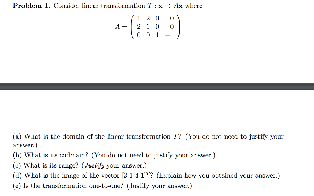 Solved Consider linear transformation T: x rightarrow Ax | Chegg.com