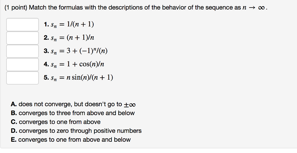 Solved (1 point) Find a formula for s n n 1, if sn s given | Chegg.com