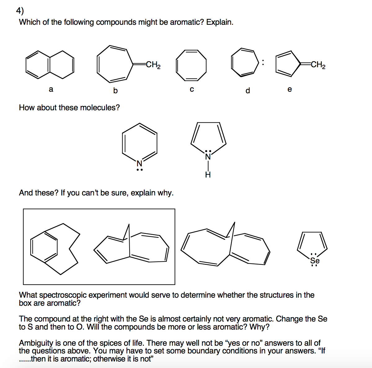 Solved Which of the following compounds might be aromatic? | Chegg.com