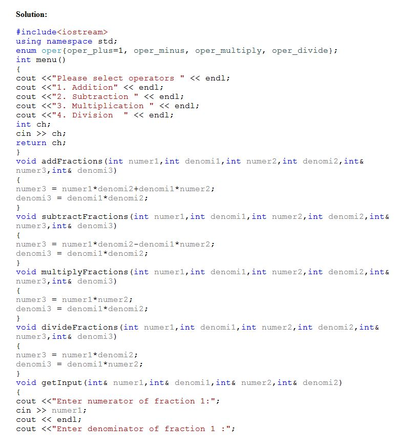 [solved]-Fraction Calculator Write A Program That Lets The User Perform ...