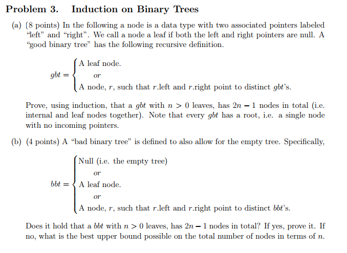Solved Problem 3. Induction onBinaryTrees (a) (8 points) In | Chegg.com