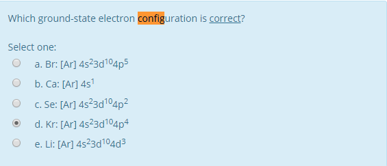 Solved Which ground-state electron configuration is correct? | Chegg.com