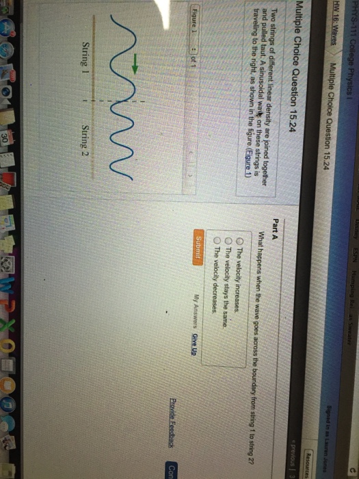 Solved Two strings of different linear density are joined | Chegg.com