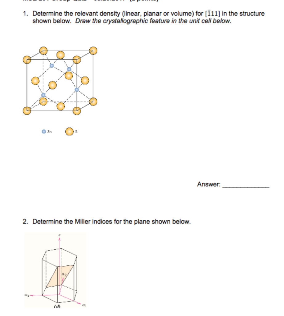 1. Determine the relevant density (linear, planar or | Chegg.com