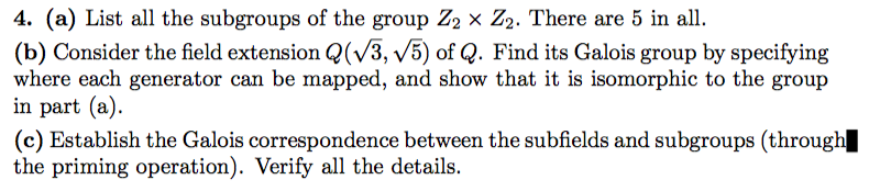 Solved List all the subgroups of the group Z_2 times Z_2. | Chegg.com