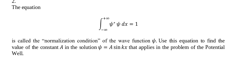 Solved 2 The Equation Is Called The “normalization