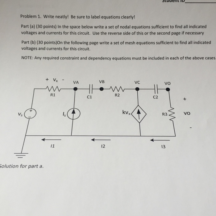 Solved Write neatly! Be sure to label equations clearly! In | Chegg.com