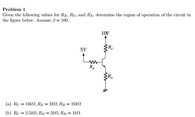 Solved Given the following values for RB, RC, and RE, | Chegg.com