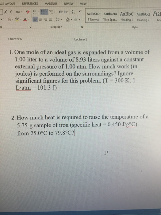 Solved One mole of an ideal gas is expanded from a volume of | Chegg.com