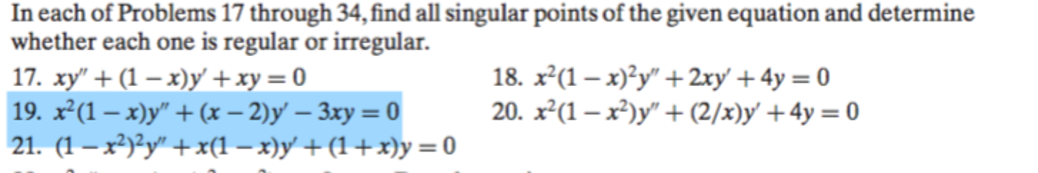 Solved In each of Problems 17 through 34, find all singular | Chegg.com
