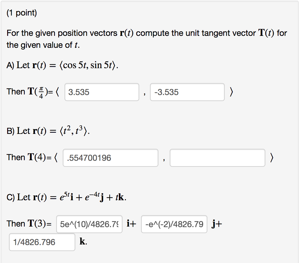 Solved For the given position vectors r(t) compute the unit | Chegg.com
