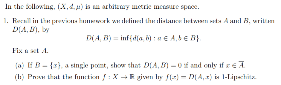Solved In the following, (X, d,a) is an arbitrary metric | Chegg.com