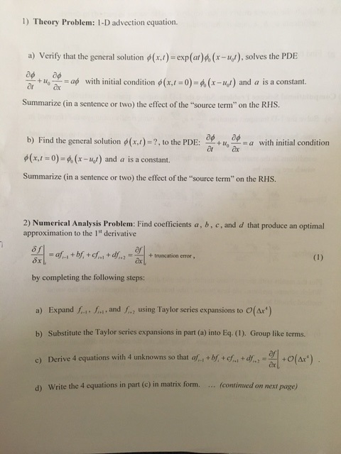 Solved 1) Theory Problem: 1-D advection equation a) Verify | Chegg.com