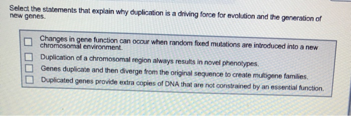 Solved Select the statements that explain why duplication is | Chegg.com