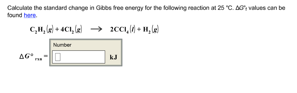 Solved Calculate the standard change in Gibbs free energy | Chegg.com