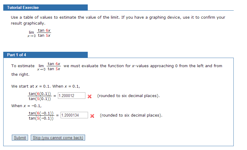 Solved Use A Table Of Values To Estimate The Value Of The