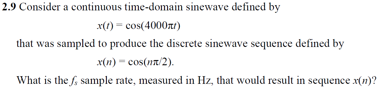 Solved Consider a continuous time-domain sinewave defined by | Chegg.com