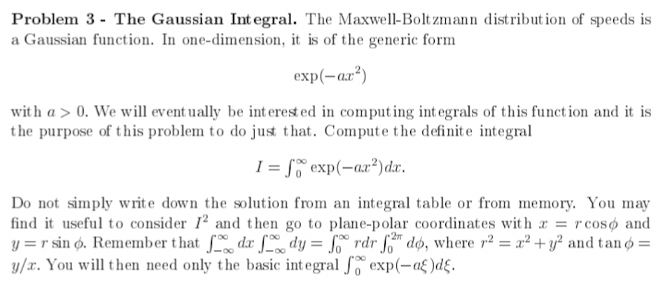Solved Problem 3 - The Gaussian Integral. The Maxwell-Bolt | Chegg.com