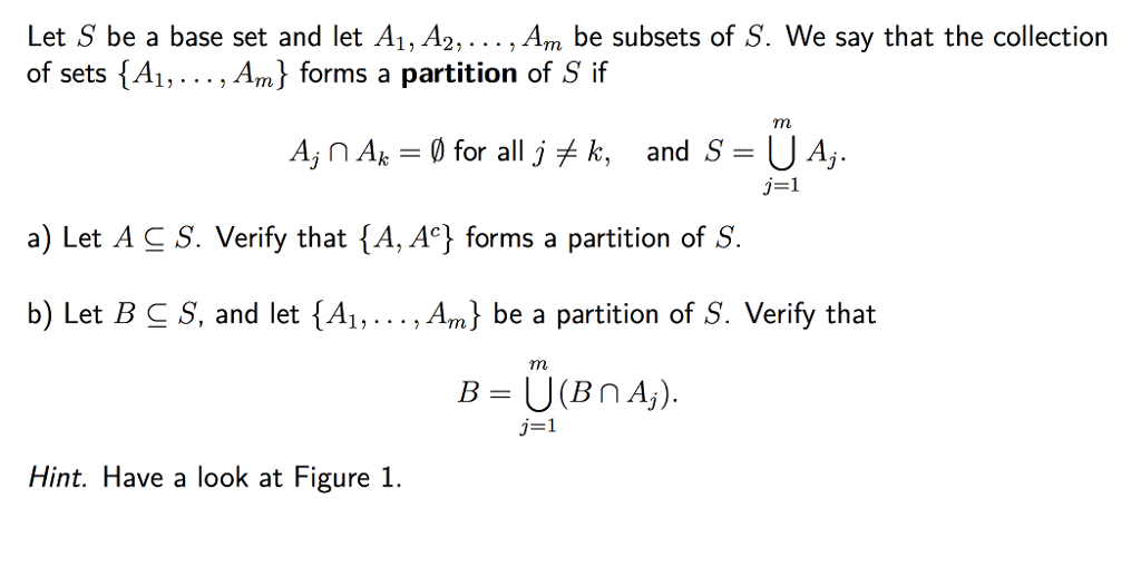 Solved Let S be a base set and let A1, A2,... , Am be | Chegg.com