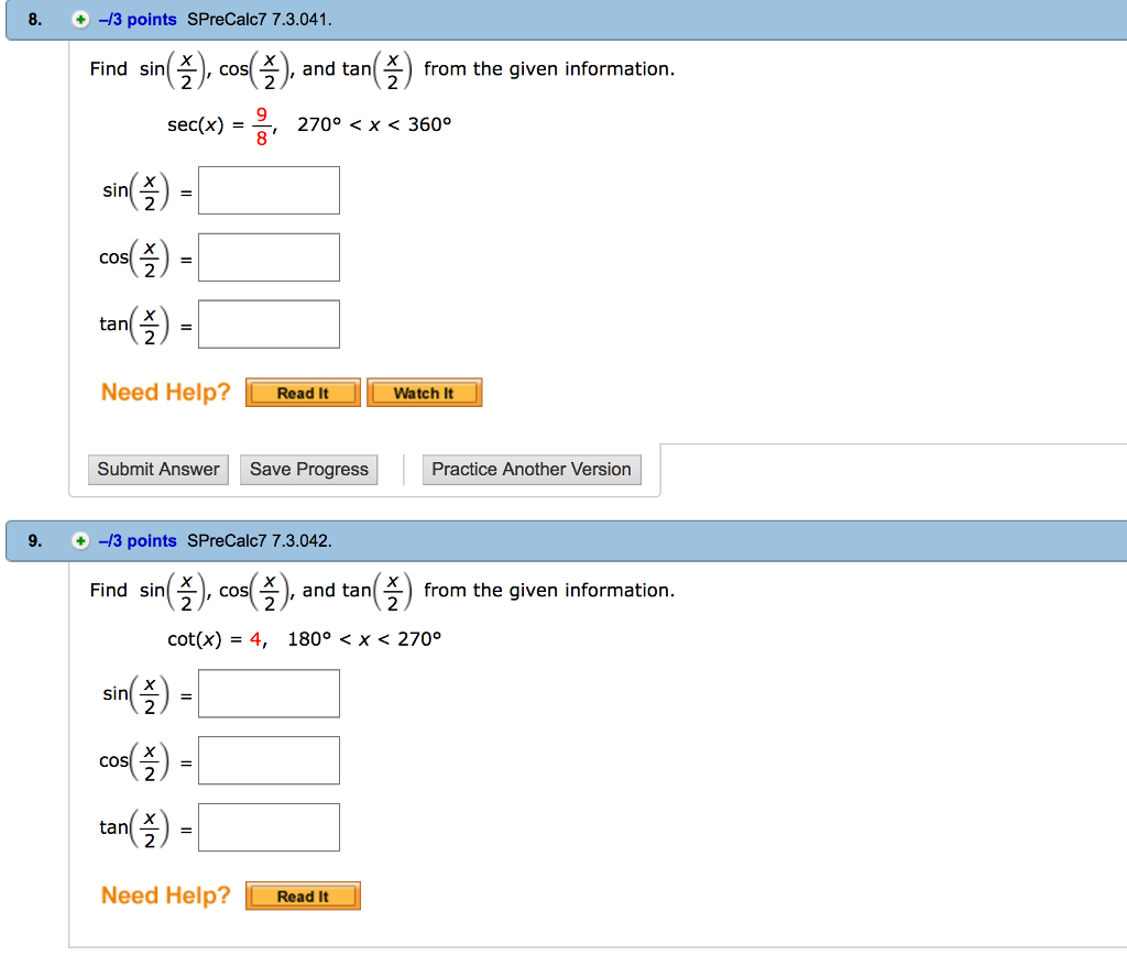 Solved Find Sin x 2 Cos x 2 And Tan x 2 From The Chegg Solved Find Sin x 2 Cos x 2 And Tan x 2 From The Chegg